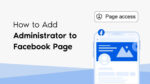 How to add Administrator to Facebook Business Page - 2 Methods ...